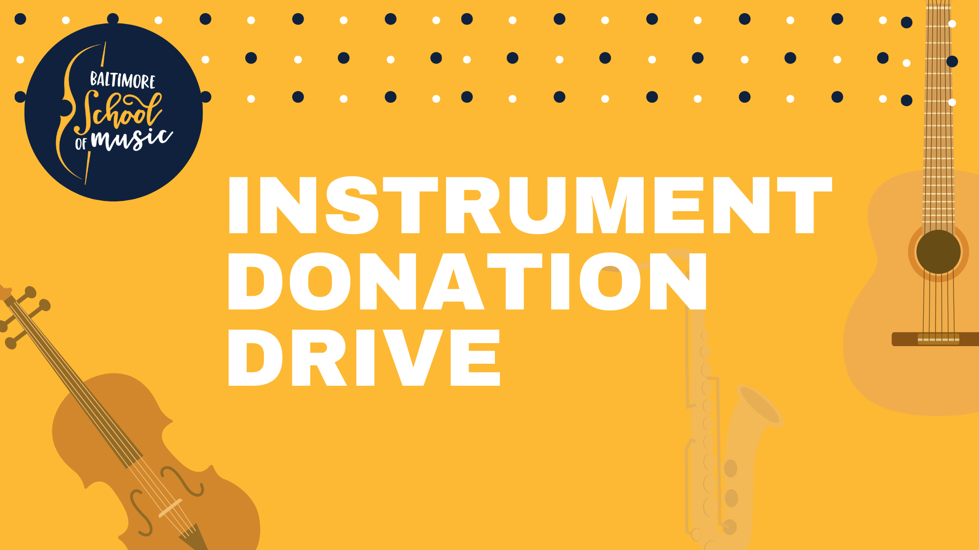 Baltimore School of Music Instrument Donation Drive - Baltimore School ...